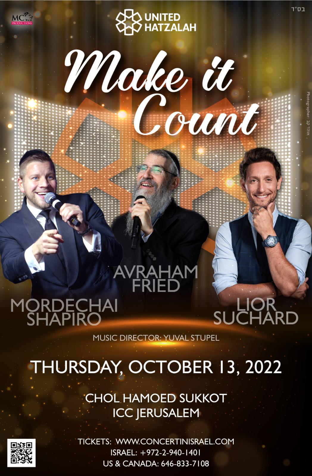 United Hatzalah of Israel: Make It Count Concert – AVRAHAM FRIED ...