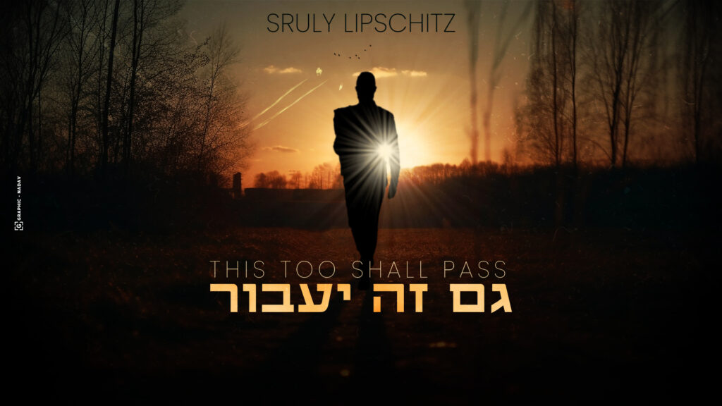 In The Shadow of The War: Sruly Lipschitz Gives Hope In A New Single ...